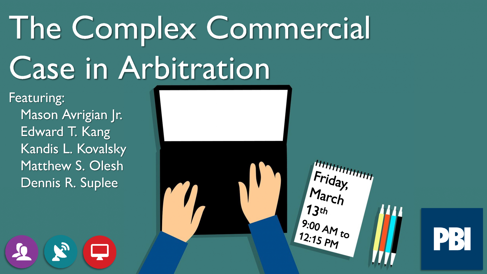 CLE for Pennsylvania Bar Institute: The Complex Commercial Case in ...